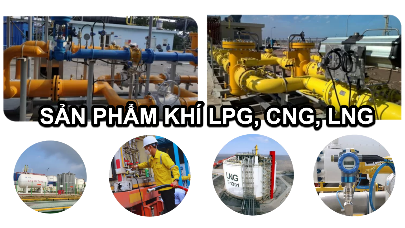 GIẢI PHÁP NĂNG LƯỢNG TỐI ƯU KHÍ CNG, LPG, LNG - Technology and ...